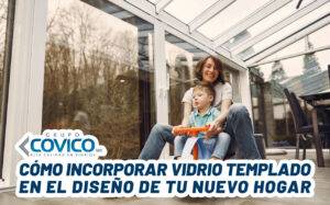 GRUPO COVICO | Venta e instalación de vidrio y aluminio en Puebla