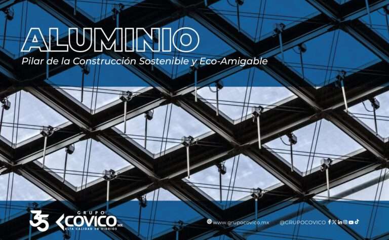 GRUPO COVICO | Venta e instalación de vidrio y aluminio en Puebla